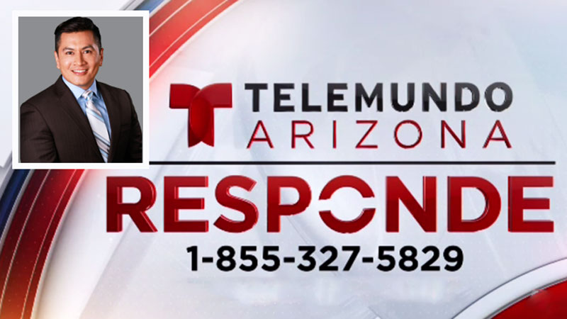 Telemundo Arizona Responde busca ayudarte – Telemundo Phoenix/Tucson